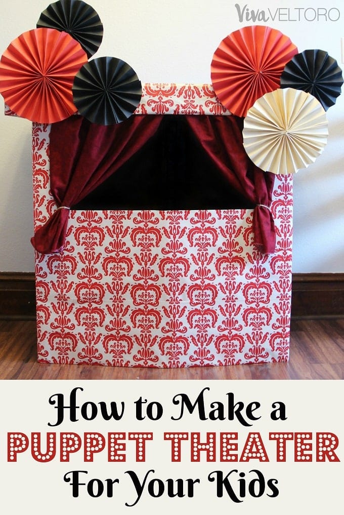 How to Make a Puppet Theater for Your Kids! #StreamTeam - Viva Veltoro