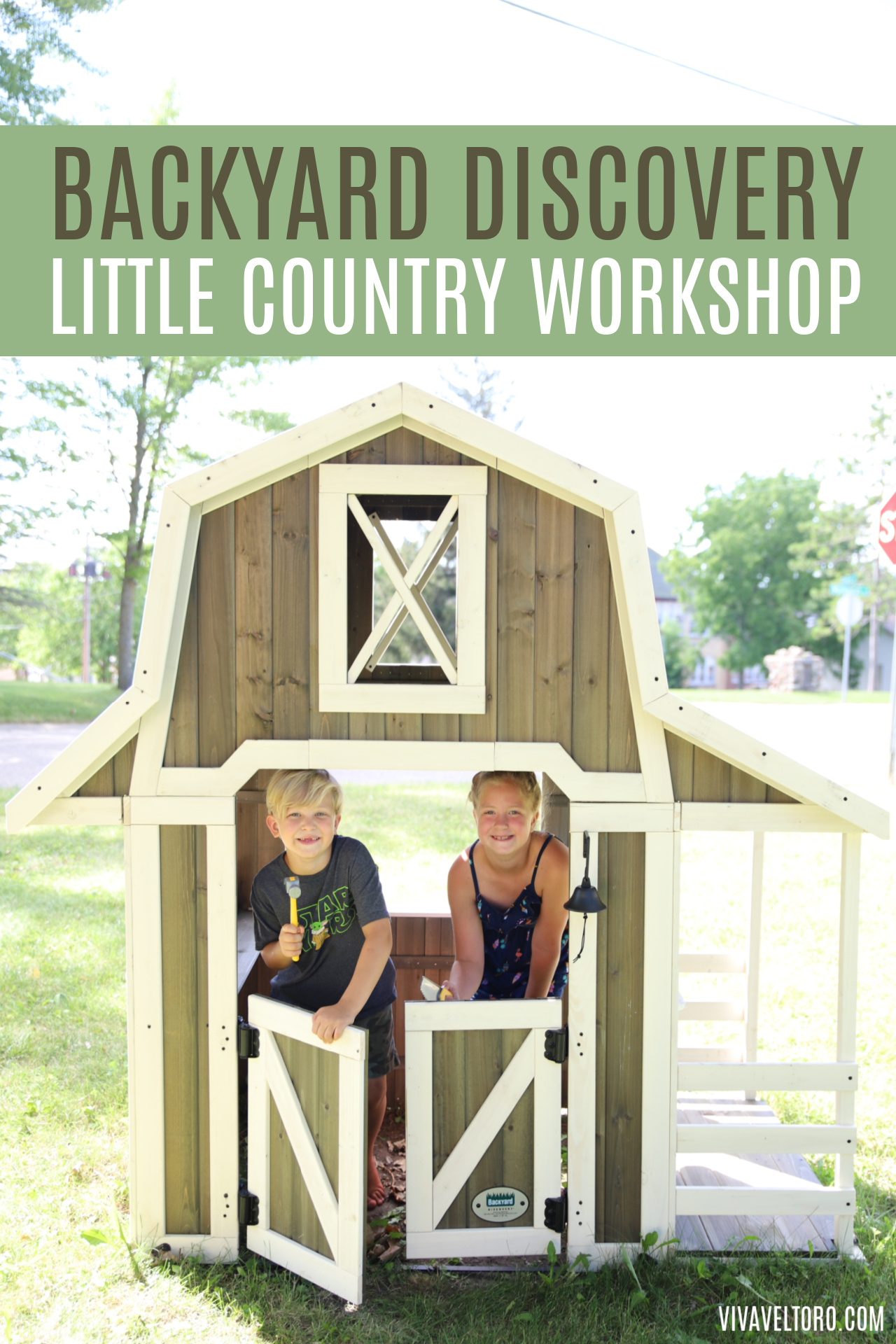Backyard Discovery Little Country Workshop Review - Viva Veltoro